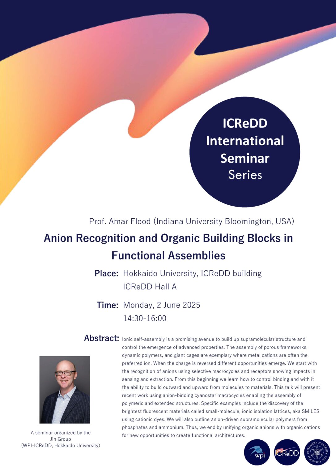 インディアナ大学ブルーミントン校の Prof. Amar Flood によるICReDD国際セミナーを開催します – 北海道大学 化学反応創成研究拠点 (ICReDD)